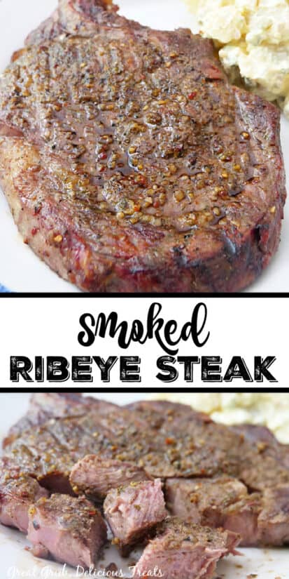Smoked Ribeye Steak - Great Grub, Delicious Treats