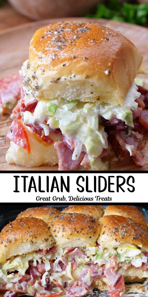 Italian Sliders - Great Grub, Delicious Treats