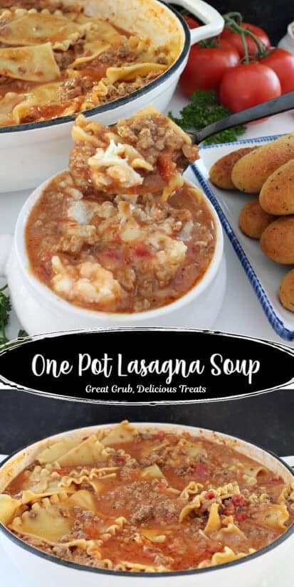 One Pot Lasagna Soup - Great Grub, Delicious Treats