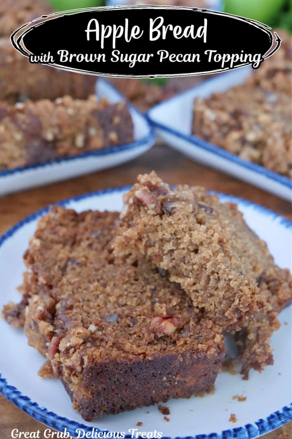 Apple Bread Recipe with Crunchy Topping - Great Grub, Delicious Treats