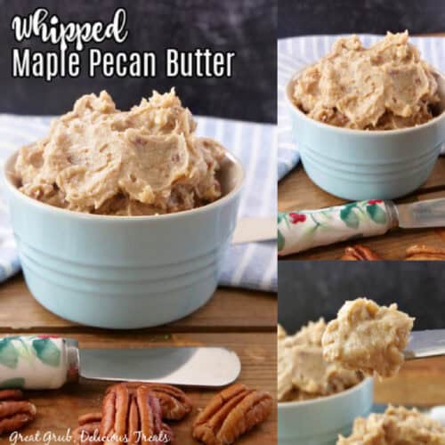 Whipped Maple Pecan Butter - Great Grub, Delicious Treats