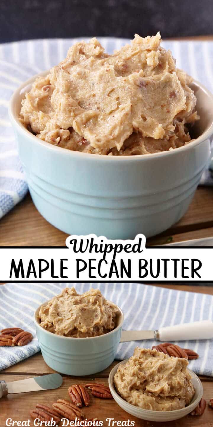 Whipped Maple Pecan Butter - Great Grub, Delicious Treats