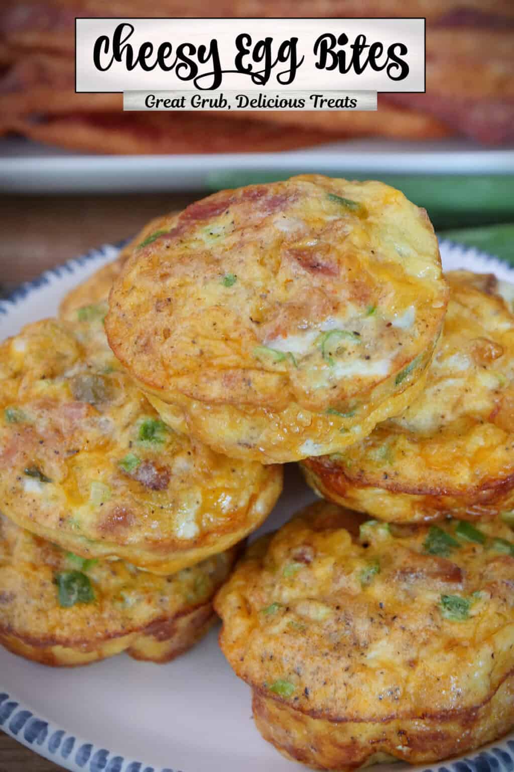 Cheesy Egg Bites - Great Grub, Delicious Treats